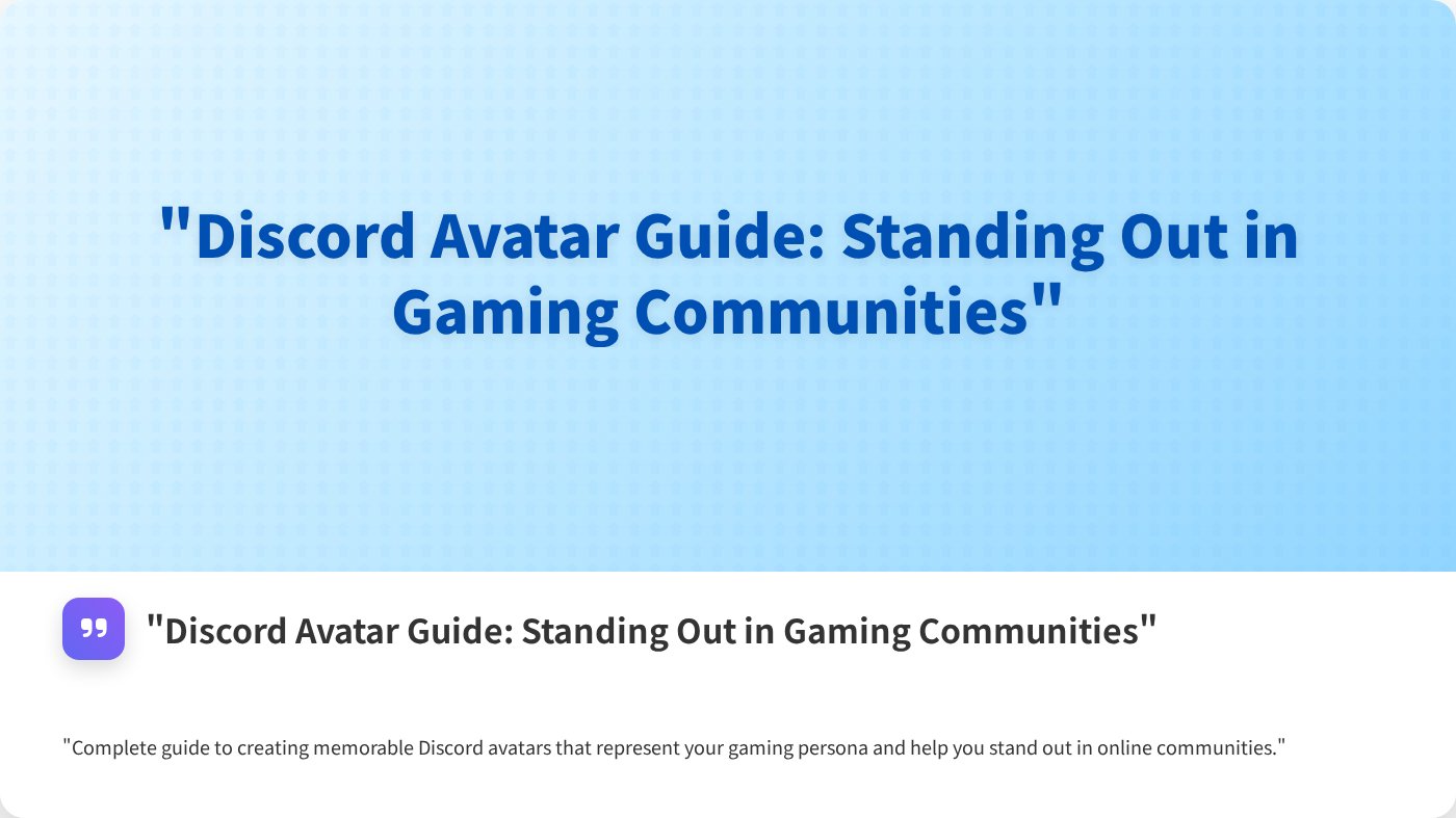 Discord Avatar Guide: Standing Out in Gaming Communities | 免费头像生成器 ...